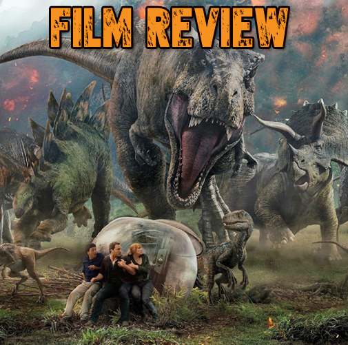 Jurassic World: Fallen Kingdom Review – X-Geeks