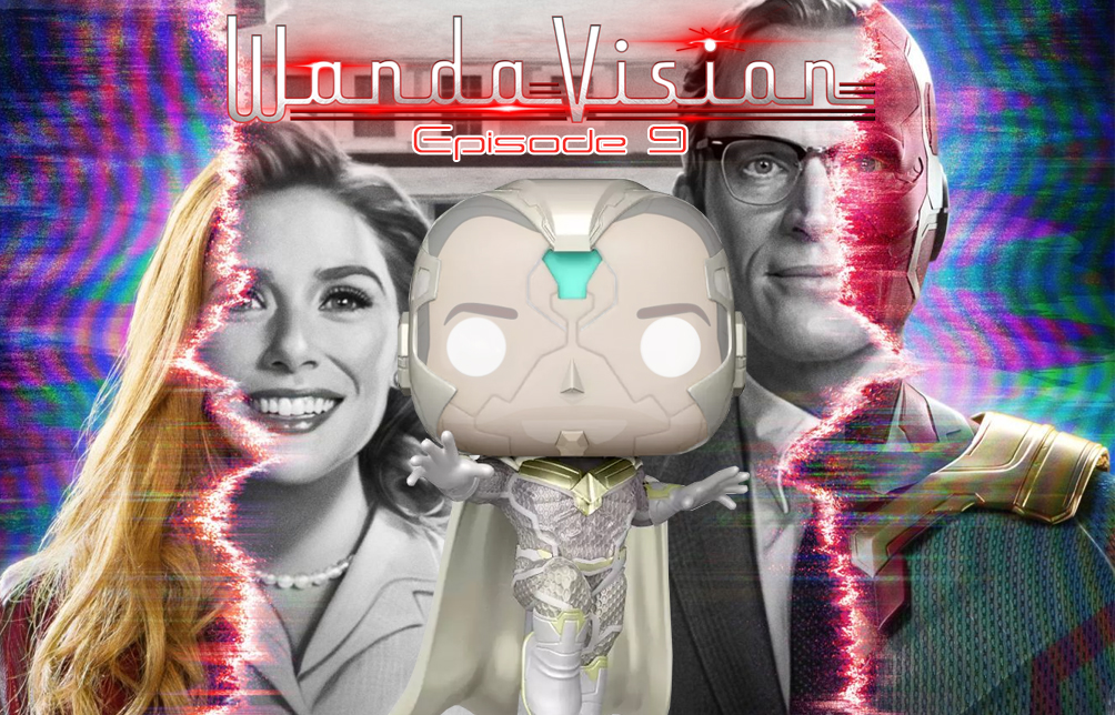WandaVision – Episode 9 Review – X-Geeks